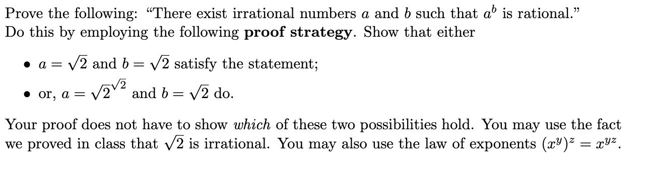Solved Prove the following: "There exist irrational numbers | Chegg.com