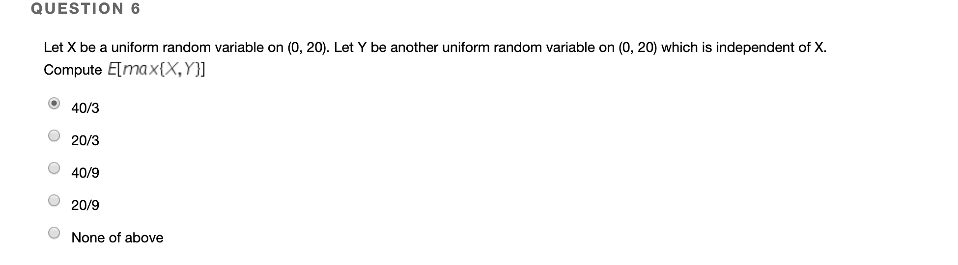 Solved Question 6 Let X Be A Uniform Random Variable On 0