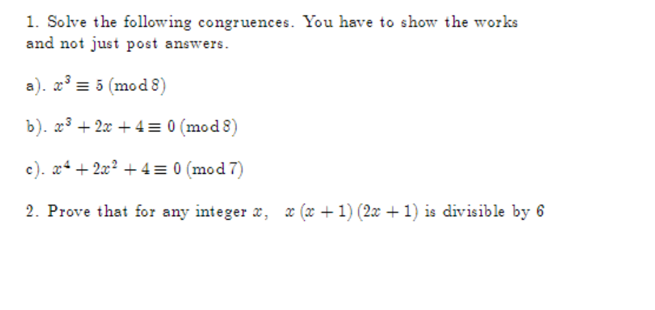 Solved 1. Solve the following congruences. You have to show | Chegg.com