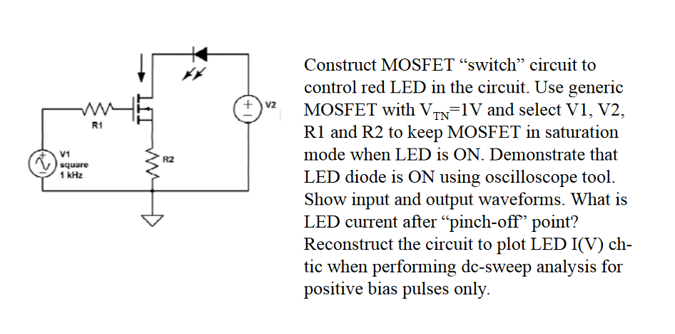 Construct MOSFET "switch" circuit to control red LED | Chegg.com