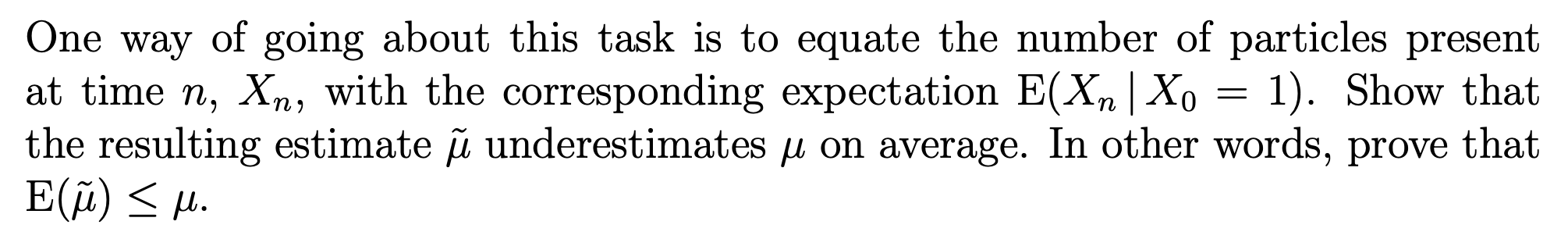 Solved of a Suppose we are interested in estimating the mean | Chegg.com