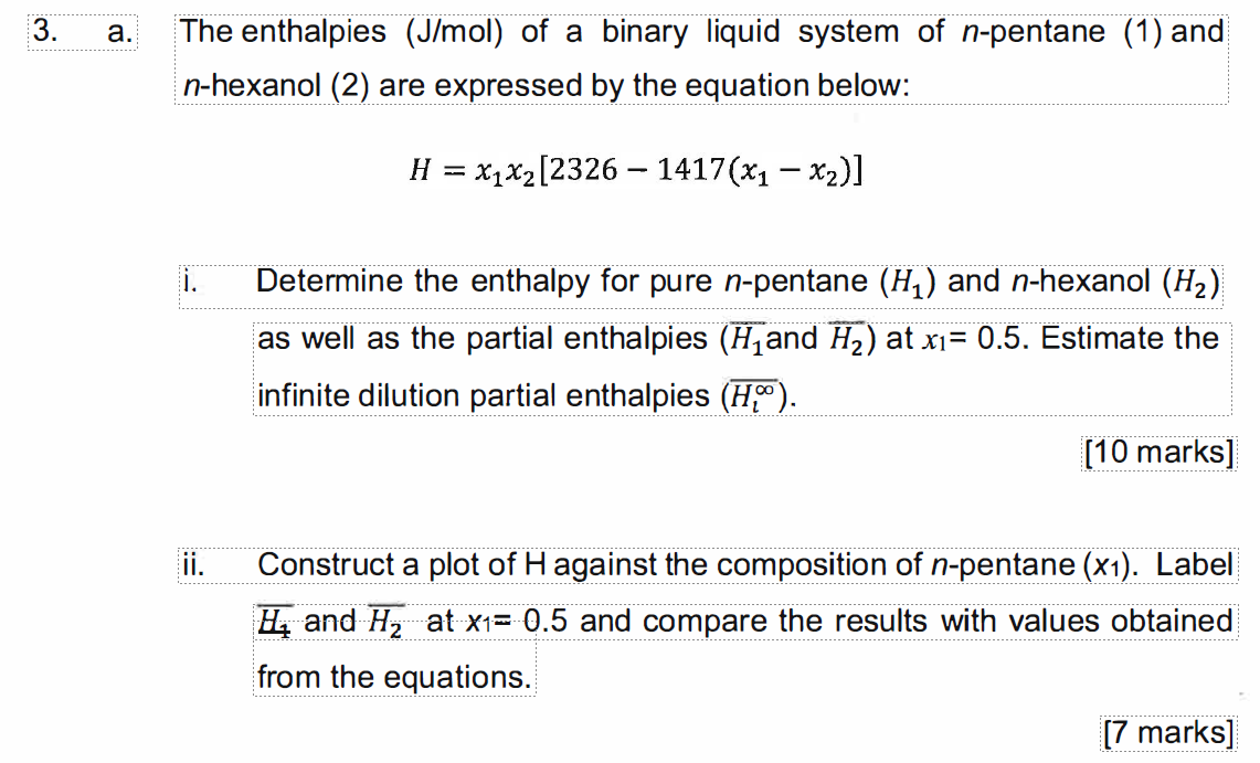 Solved The enthalpies (J/mol) of a binary liquid system of | Chegg.com