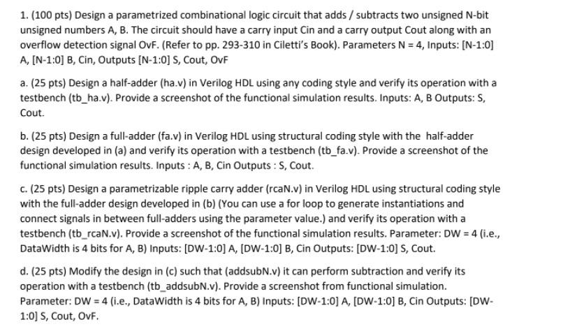 Solved 1. (100 pts) Design a parametrized combinational | Chegg.com