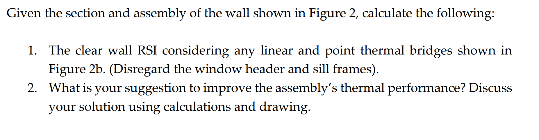 Solved Given the section and assembly of the wall shown in | Chegg.com