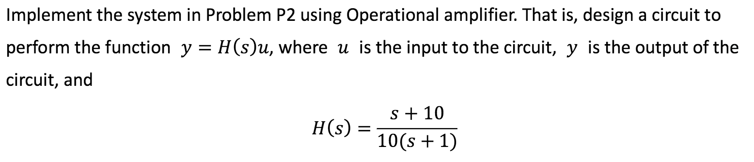 Solved Implement the system in Problem P2 using Operational | Chegg.com