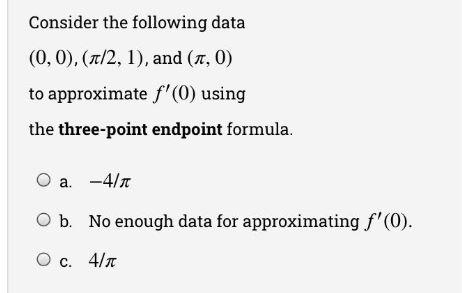 Solved Consider the following data (0, 0), (1/2, 1), and (1, | Chegg.com
