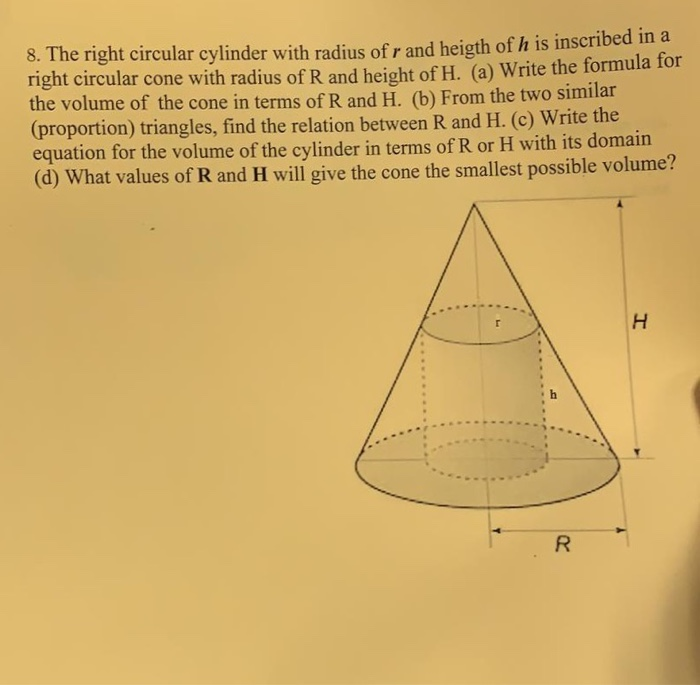 Solved 8. The right circular cylinder with radius of r and | Chegg.com