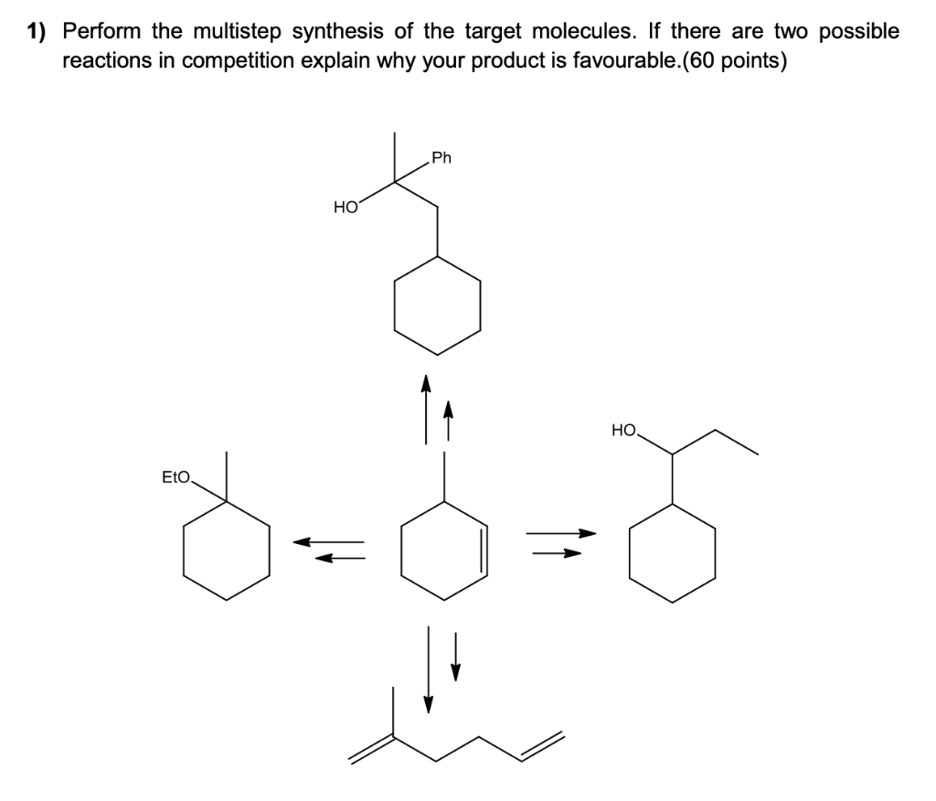 Solved 1) Perform the multistep synthesis of the target | Chegg.com