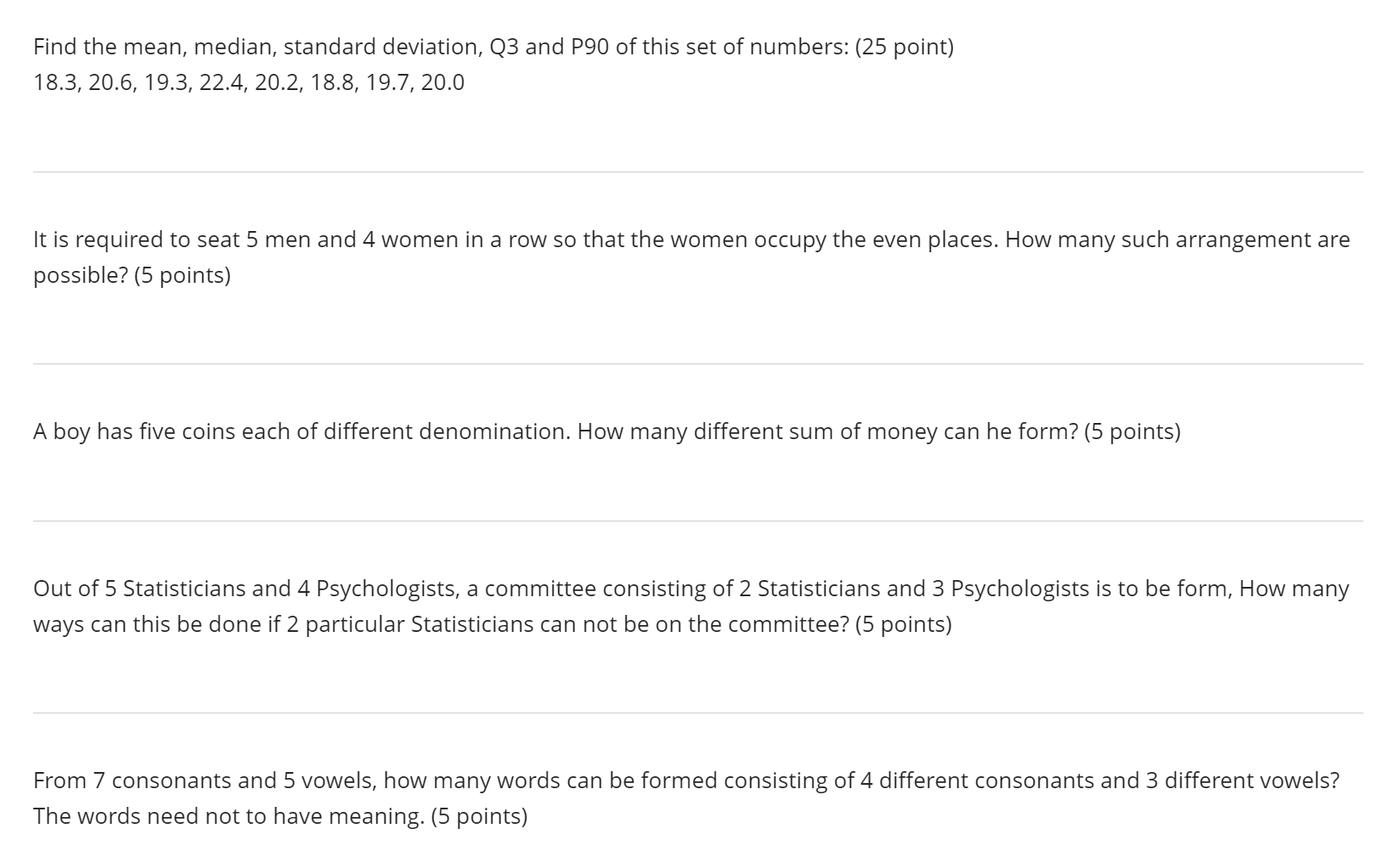 Solved Find the mean, median, standard deviation, Q3 and P90 | Chegg.com