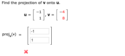 Solved Find the projection of v onto u. --[i]).- [ ] proj, | Chegg.com