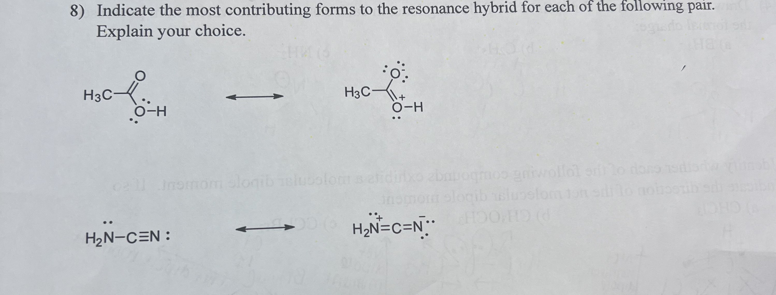 Solved Indicate the most contributing forms to the resonance | Chegg.com