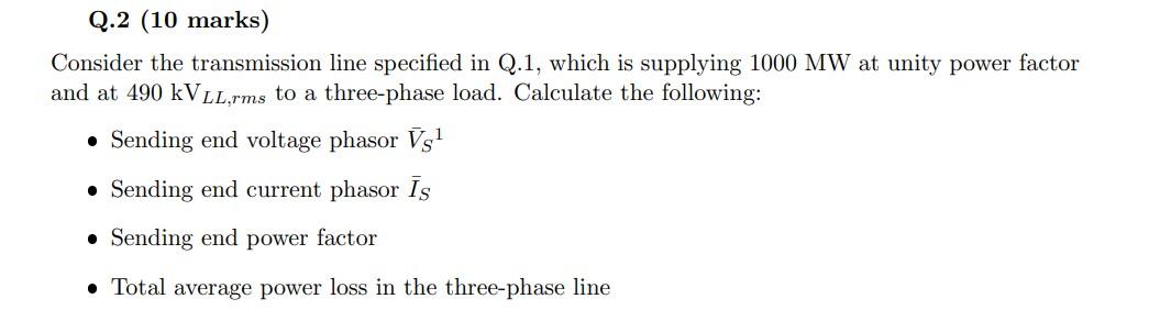 Solved Consider the transmission line specified in Q.1, | Chegg.com