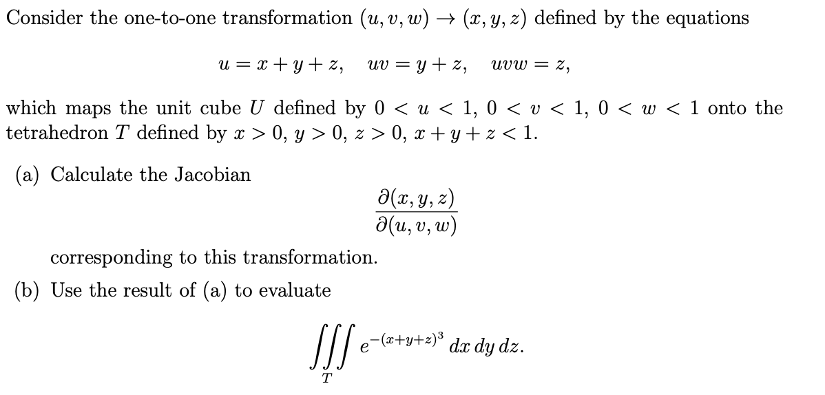 Solved Consider the one-to-one transformation | Chegg.com
