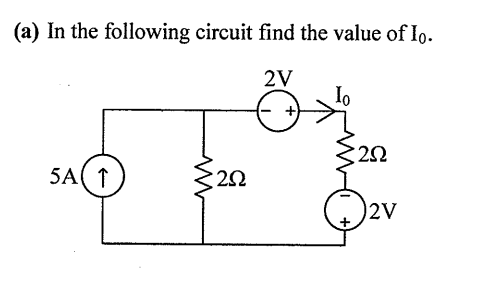 Solved (a) ﻿In the following circuit find the value of | Chegg.com
