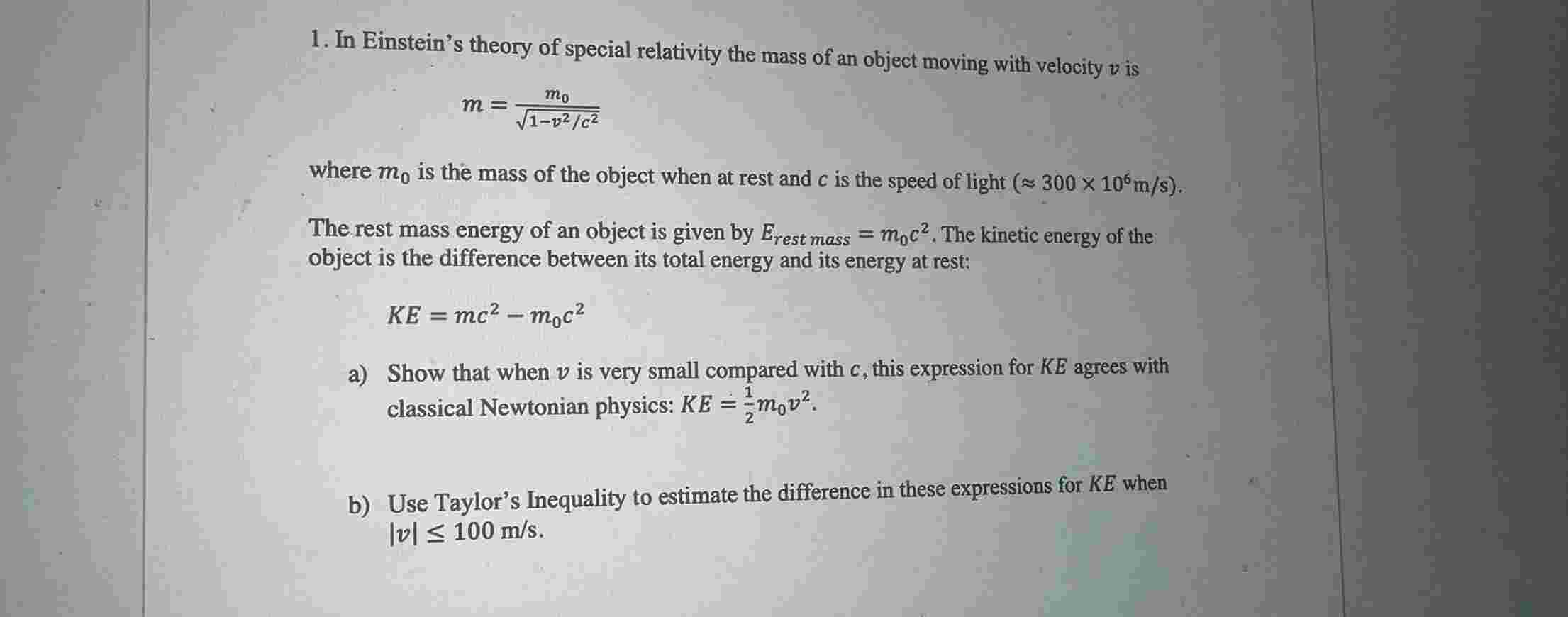 Solved In ﻿Einstein's theory of ﻿special relativity the mass | Chegg.com