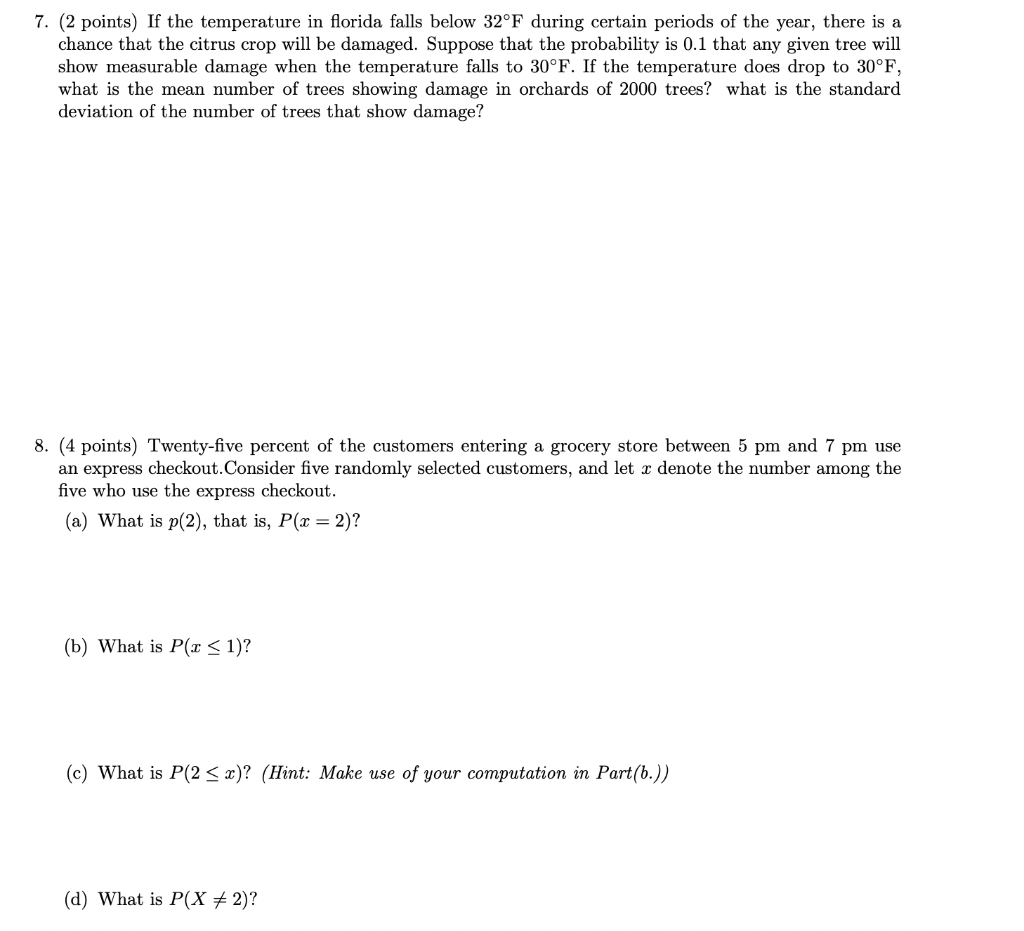 Solved 7. ( 2 points) If the temperature in florida falls | Chegg.com