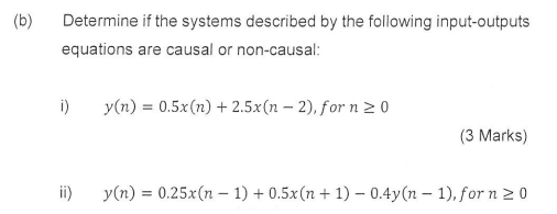 Solved (b) Determine if the systems described by the | Chegg.com