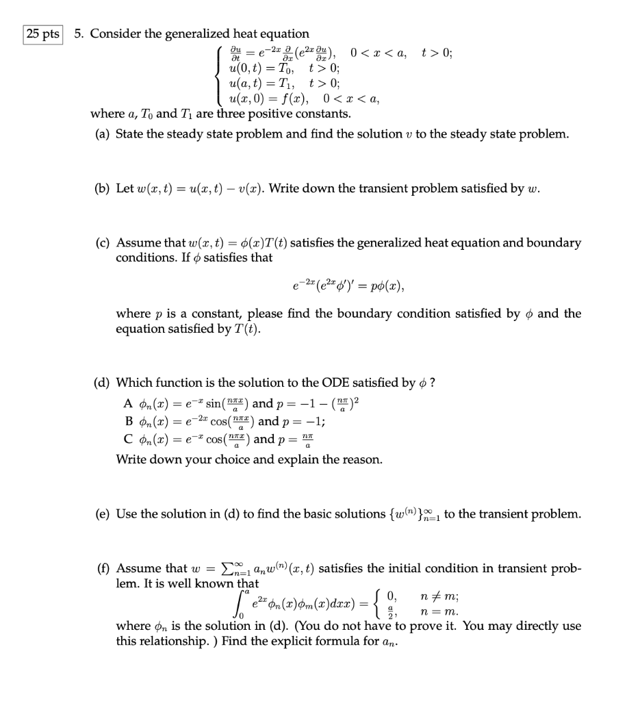 Solved 5. Consider the generalized heat equation | Chegg.com