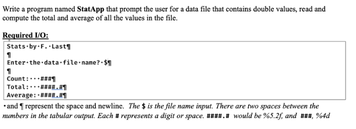 Solved Write a program named StatApp that prompt the user | Chegg.com