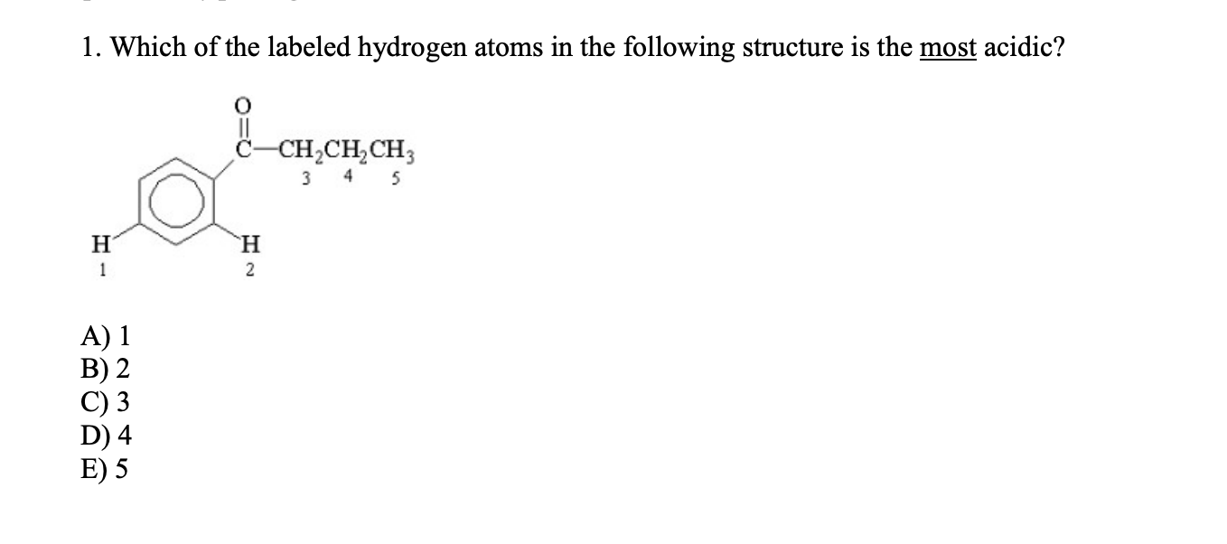 Solved 1. Which of the labeled hydrogen atoms in the | Chegg.com