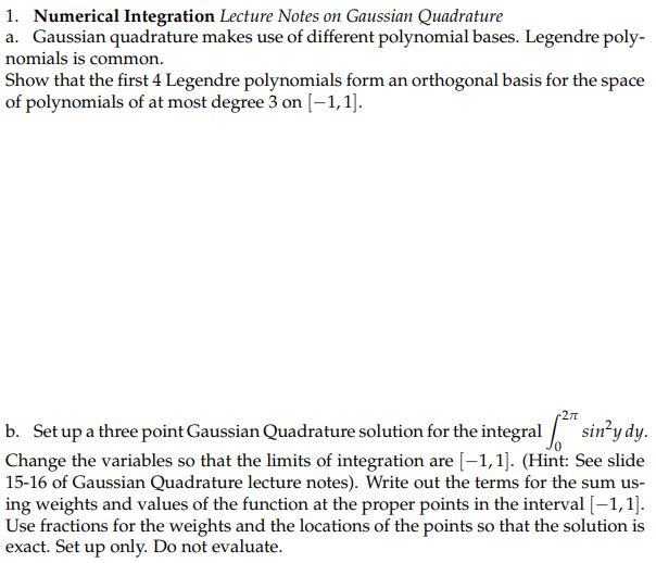 1. Numerical Integration Lecture Notes on Gaussian | Chegg.com