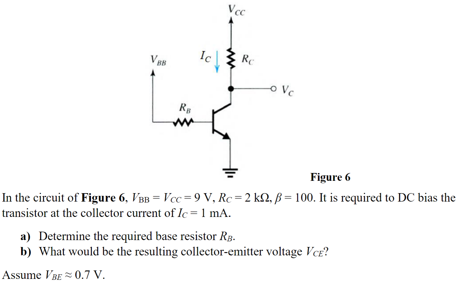 Solved Figure 6 In the circuit of Figure 6, VBB=VCC=9 | Chegg.com