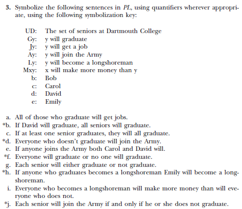 Solved 3. Symbolize the following sentences in PL, using | Chegg.com