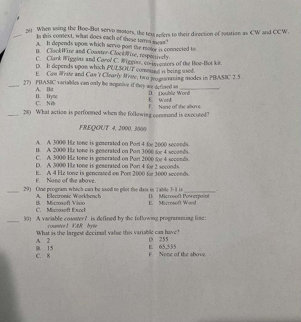 Solved 26) When using the Boe-Bot servo motors, the text | Chegg.com