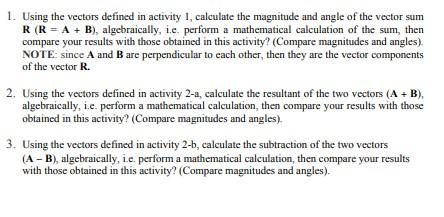 1. Using the vectors defined in activity 1 , | Chegg.com