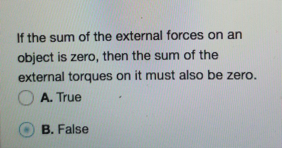 Solved If the sum of the external forces on an object is | Chegg.com