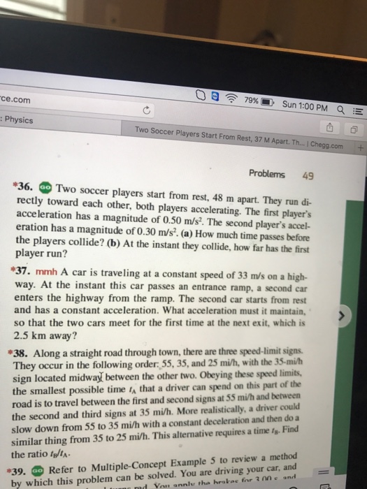 Solved Two soccer players start from rest. 48 m apart. They | Chegg.com