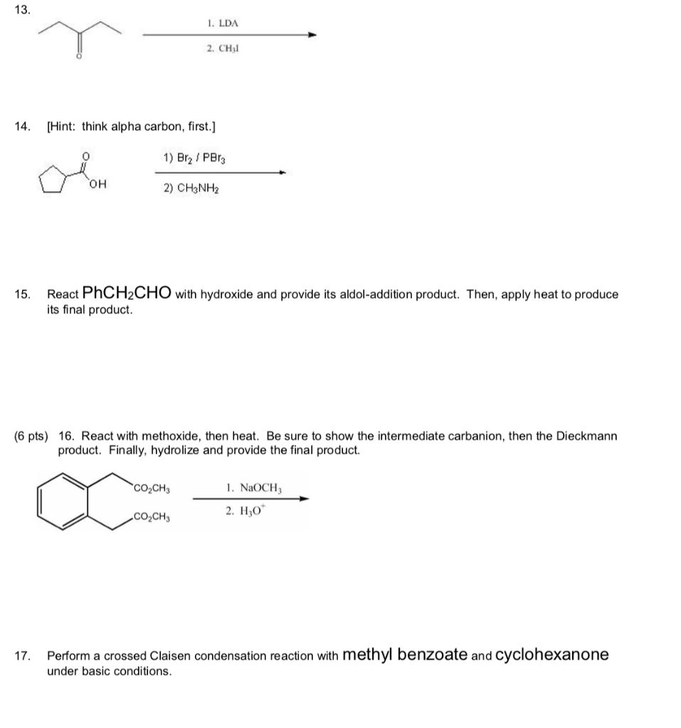 Solved 13. 1. LDA 2. CHI 14. [Hint: think alpha carbon, | Chegg.com