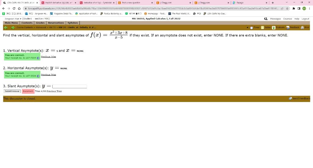 Solved Find the vertical, horizontal and slant asymptotes of | Chegg.com