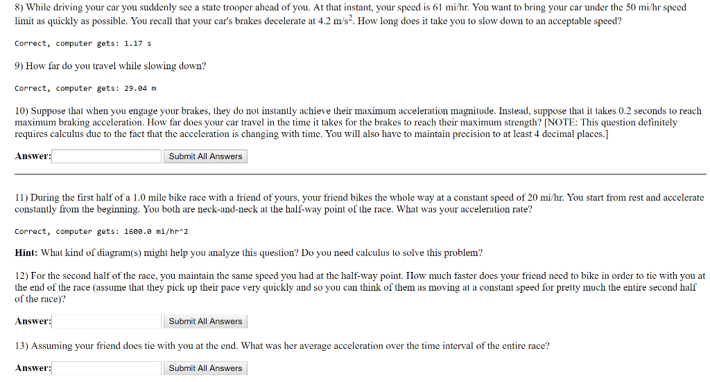 Solved 8) While driving your car you suddenly see a state | Chegg.com
