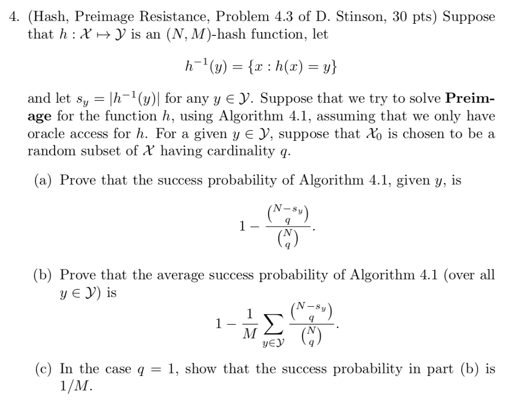Solved 4. (Hash, Preimage Resistance, Problem 4.3 of D. | Chegg.com