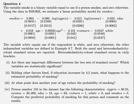 Solved Question 4 The Variable Smoke Is A Binary Variable 