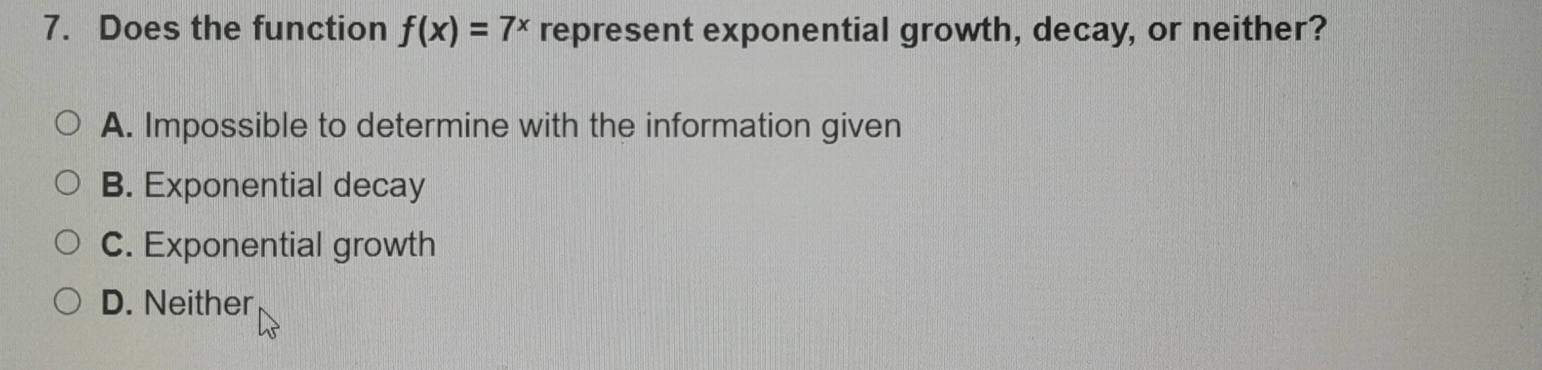 Solved 7. Does the function f(x)=7x represent exponential | Chegg.com