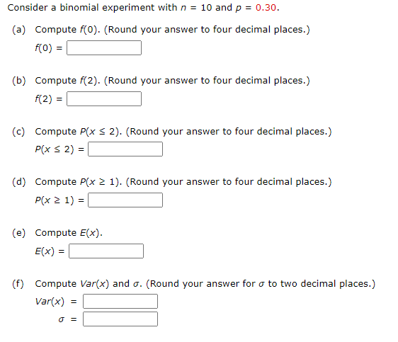 Solved Consider a binomial experiment with n=10 and p=0.30. | Chegg.com