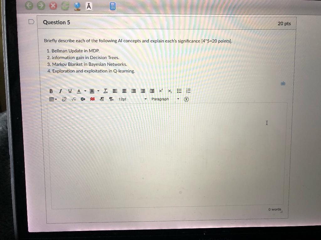Solved Ã D Question 5 20 pts Briefly describe each of the | Chegg.com