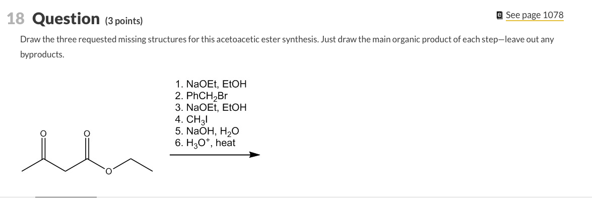 Solved 18 Question (3 points) @ See page 1078 Draw the three | Chegg.com