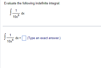 Solved Evaluate the following indefinite | Chegg.com
