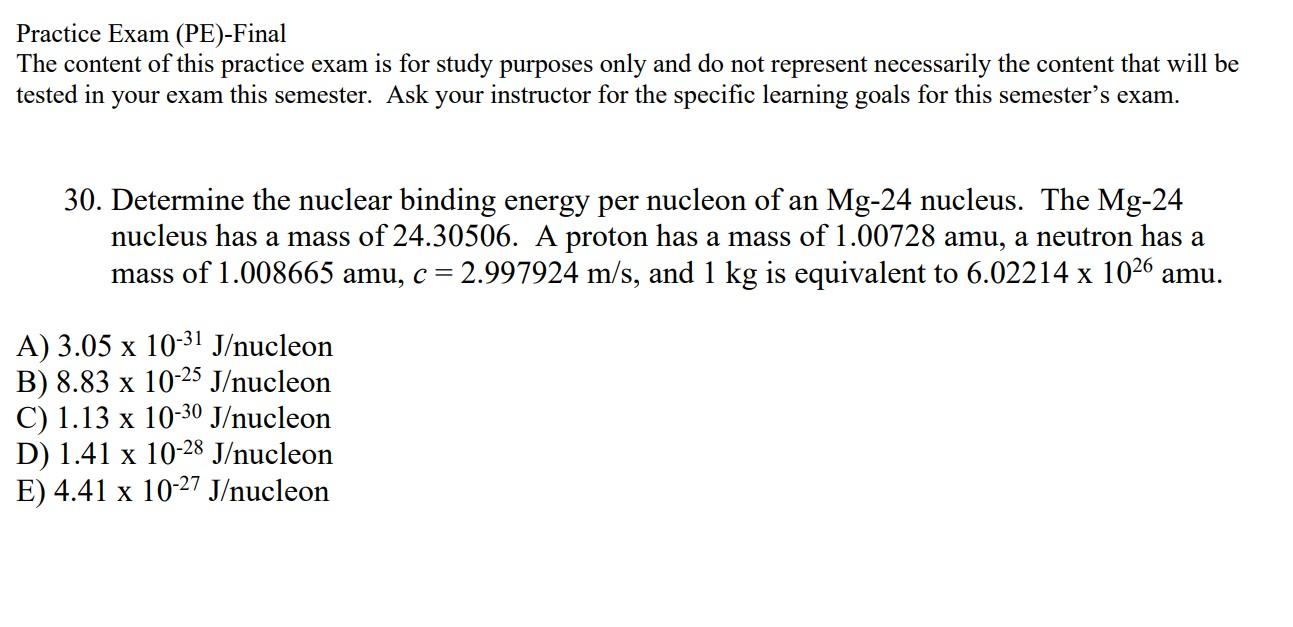 Solved Practice Exam (PE)-Final The content of this practice | Chegg.com