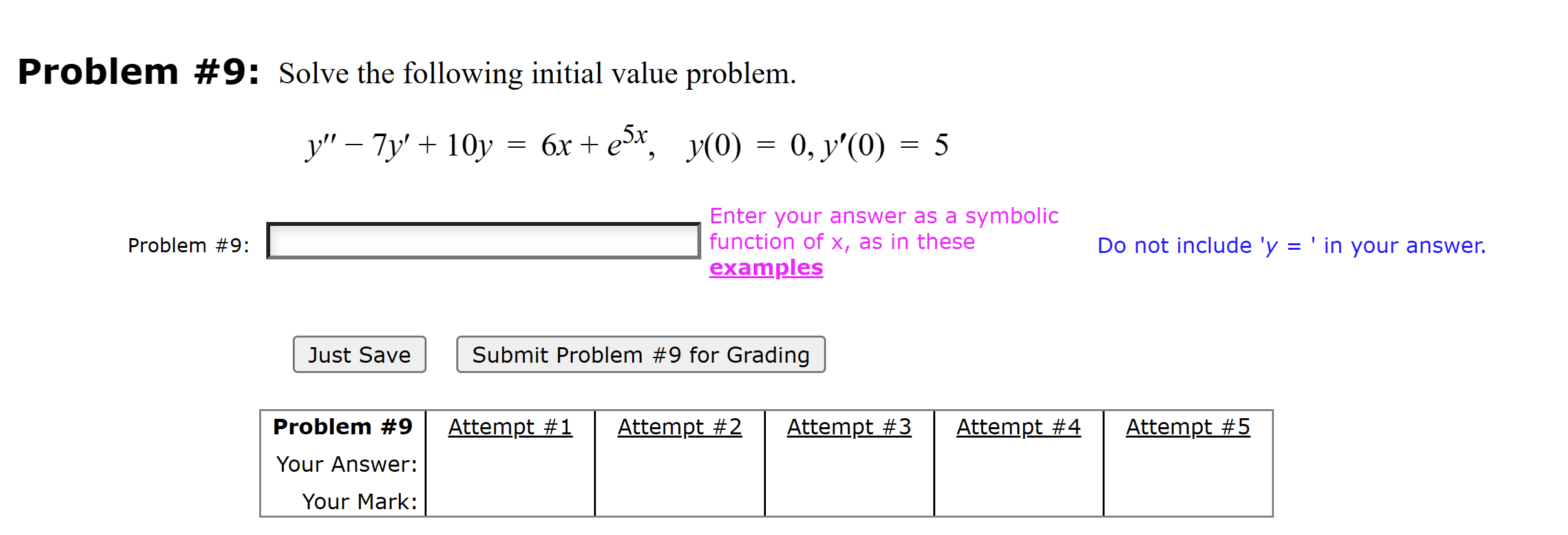 Solved Problem \# 9: Solve the following initial value | Chegg.com
