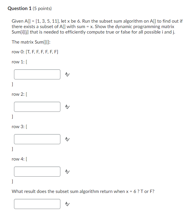 Solved Question 1 options:Given A[] = [1, 3, 5, 11], let x | Chegg.com