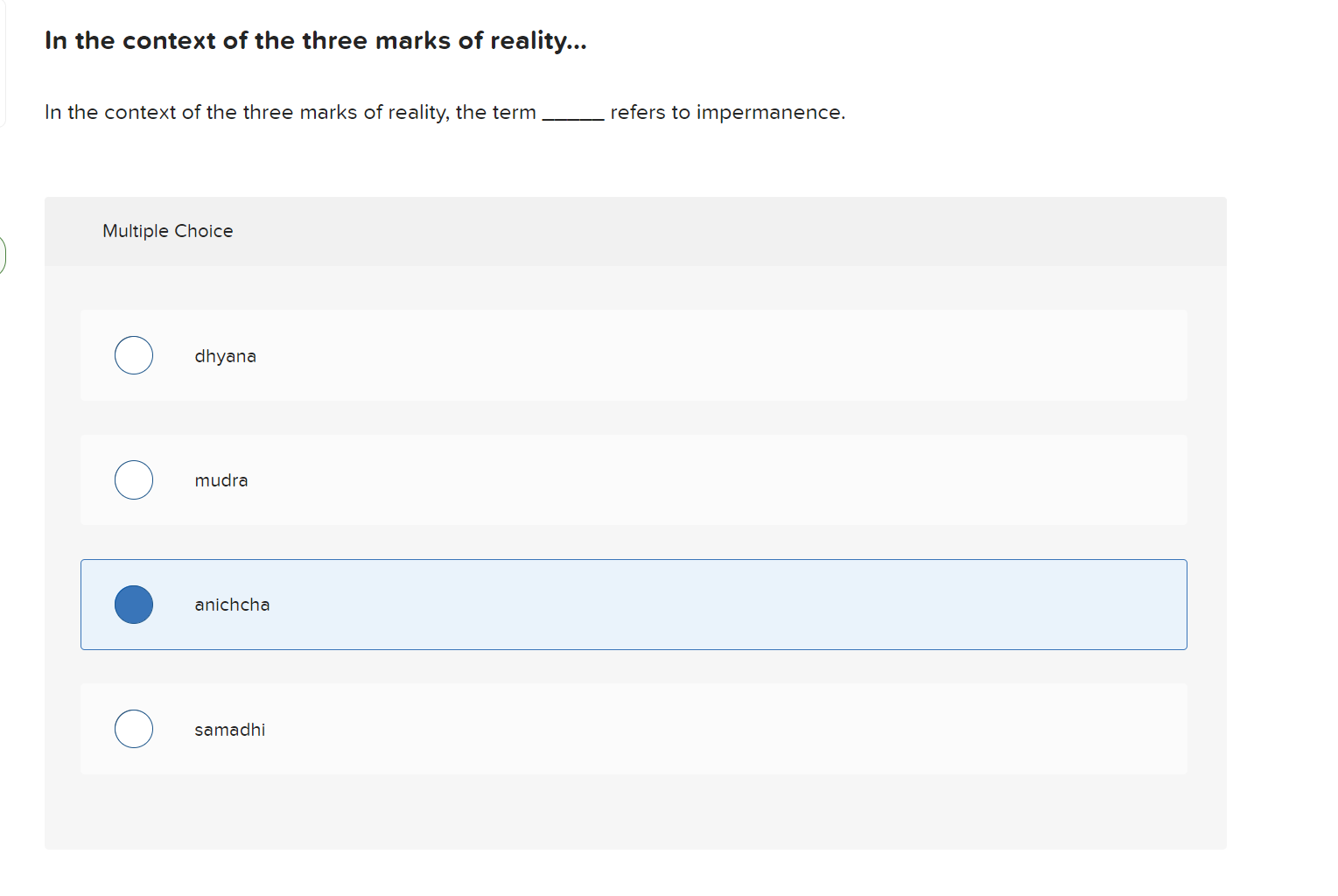 Solved In the context of the three marks of reality... In | Chegg.com