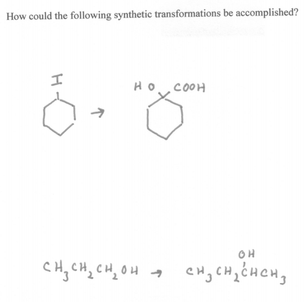 Solved How could the following synthetic transformations be | Chegg.com