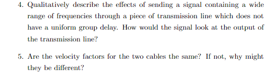 Solved 4. Qualitatively describe the effects of sending a | Chegg.com