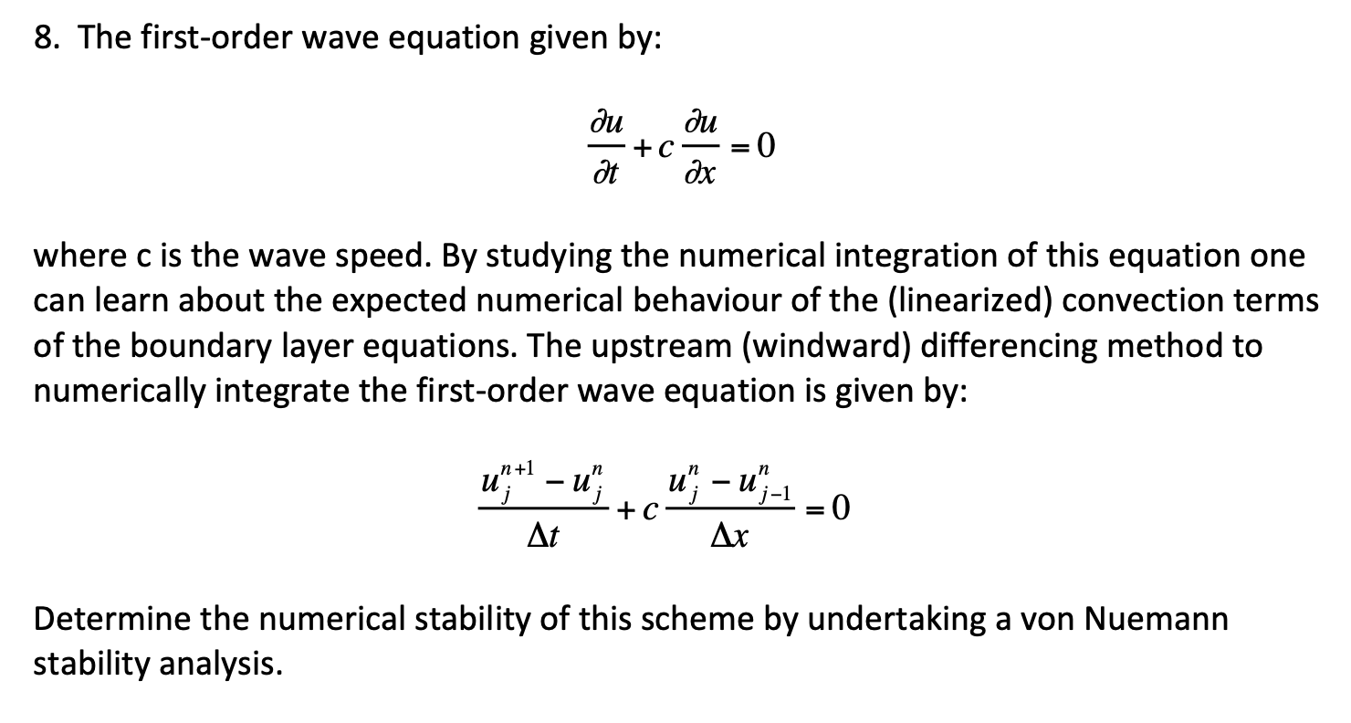 Solved 8. The first-order wave equation given by: ди ou +C | Chegg.com