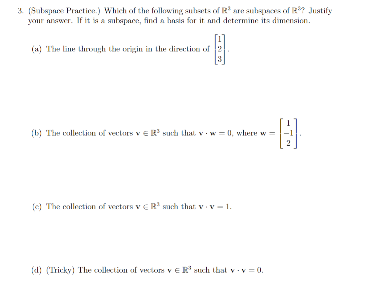 Solved 3. (Subspace Practice.) Which of the following | Chegg.com