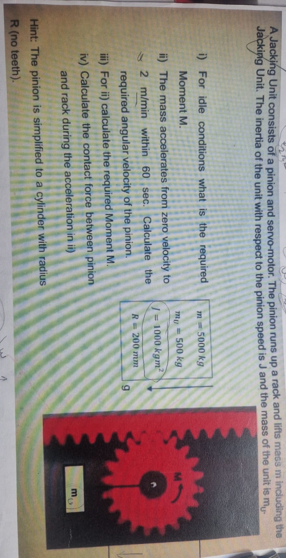 Solved A Jacking Unit consists of a pinion and servo-motor. | Chegg.com
